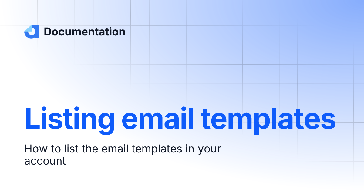 Listing email templates | Documentation